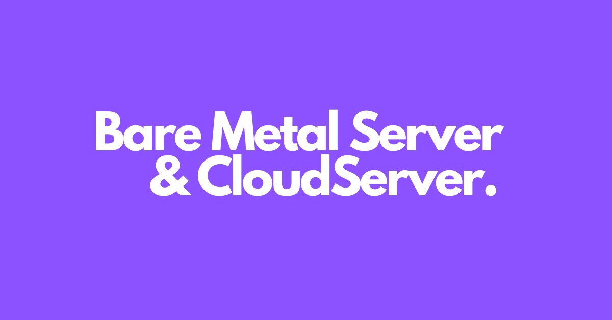 Bare-Metal-Server-Cloud-Server - vHost
