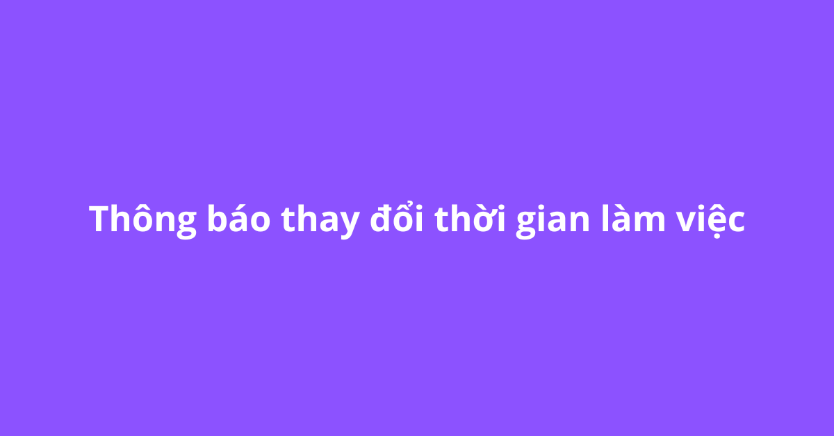 Thông báo thay đổi thời gian làm việc - vHost