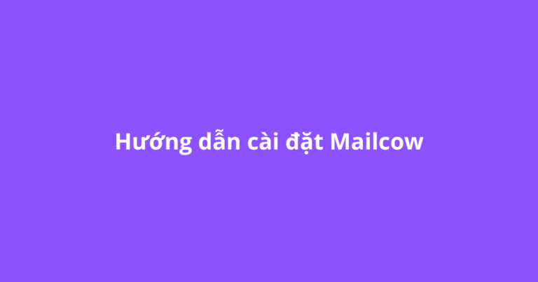 Hướng dẫn cài đặt Mailcow