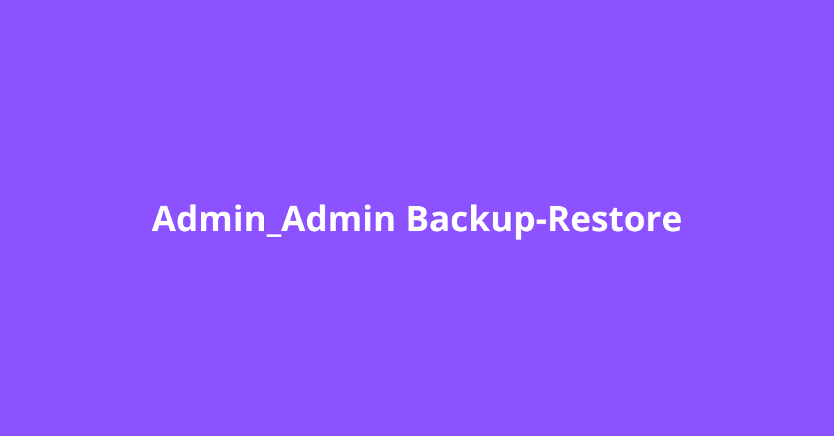 Admin_Admin Backup-Restore - vHost
